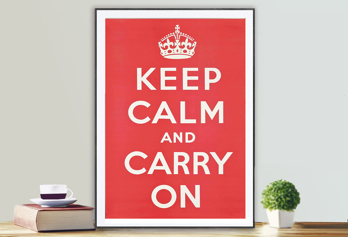 Stay Calm Posters