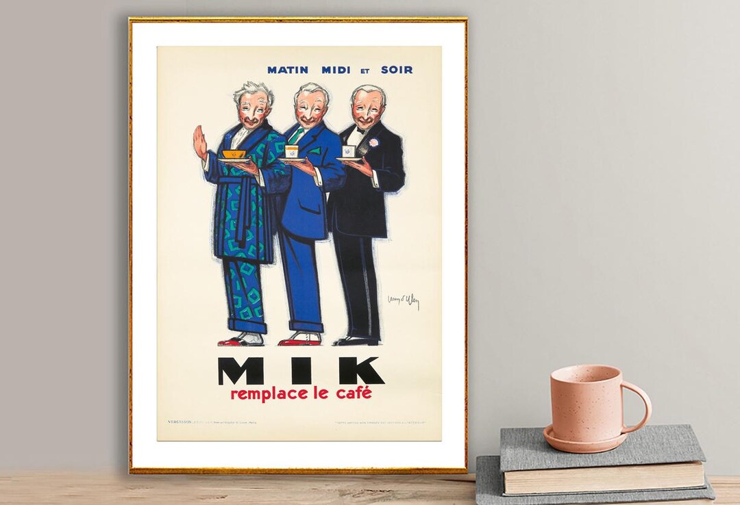 Matin, Midi Et Soir Mik Remplace Le Cafe Vintage Food&drink Poster ...