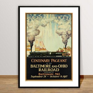 Centenary Pageant of the Baltimore and Ohio Railroad Vintage Travel ...