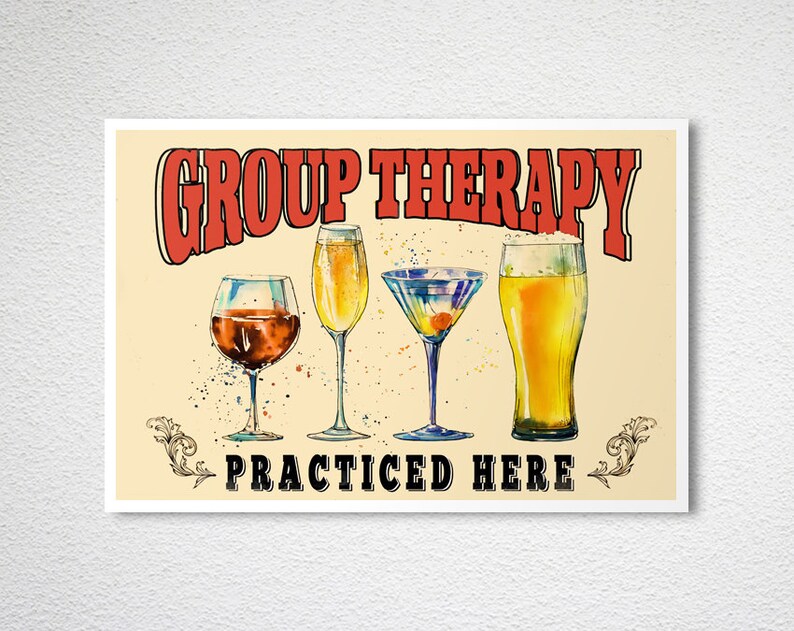 Group Therapy Practiced Here Vintage Food&drink Poster - Etsy