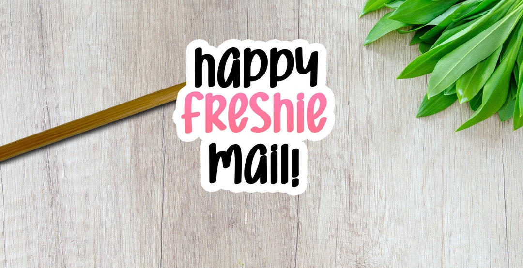 20 Happy Freshie Mail STICKERS Freshies Packaging Sticker - Etsy