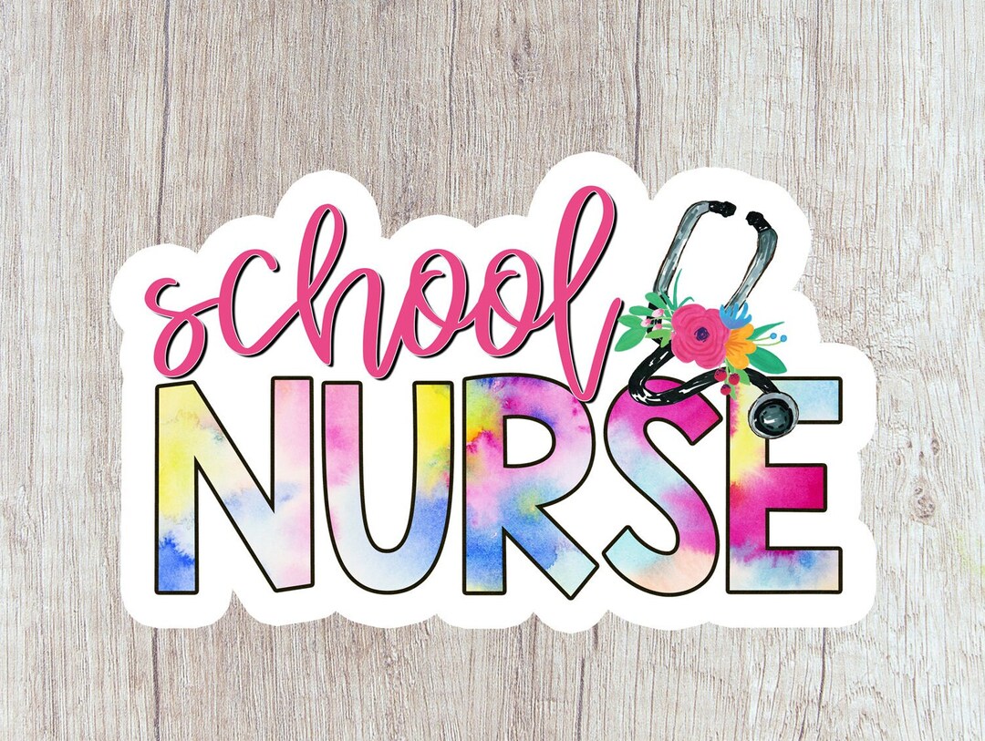 School Nurse Sticker, Laptop Stickers, Water Bottle Stickers, Funny ...