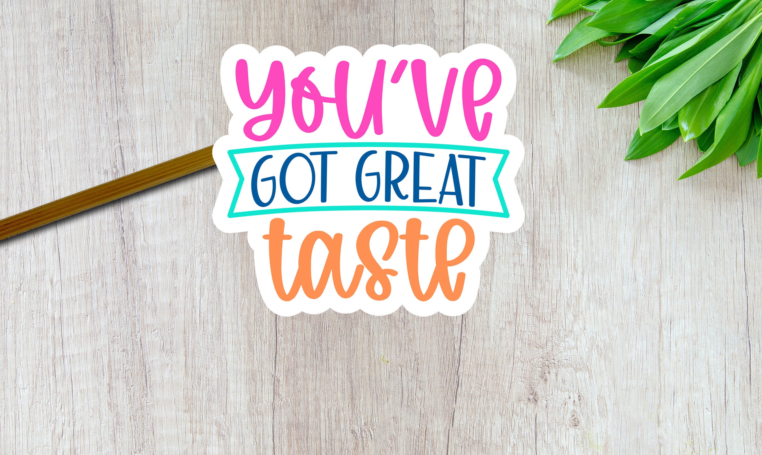 24 You've Got Great Taste Stickers Thank You For Your | Etsy