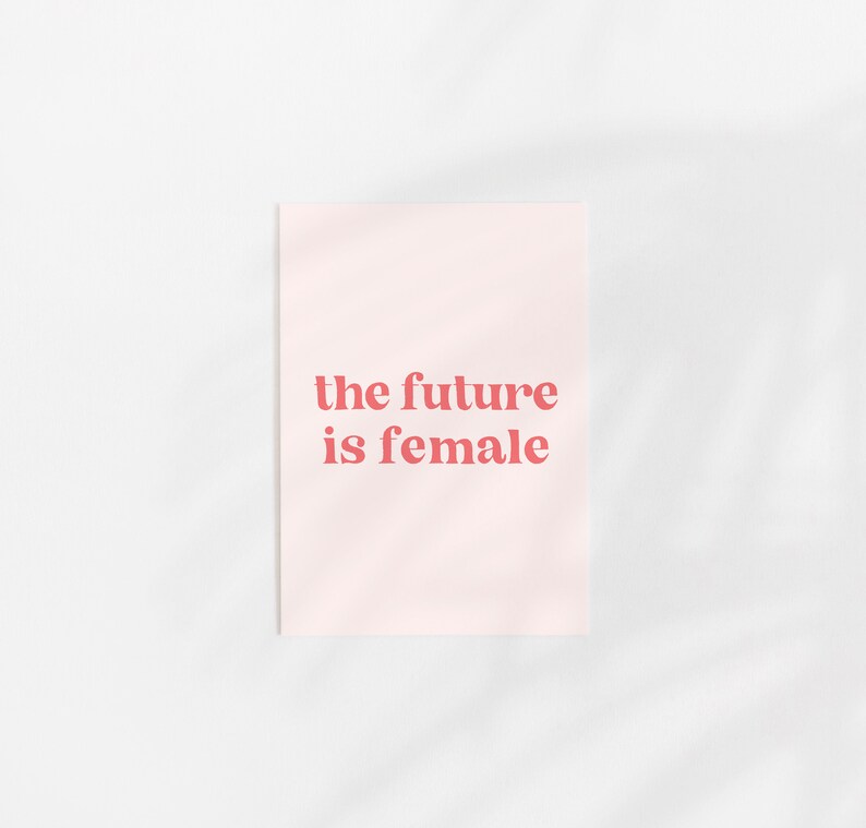 The Future is Female Poster Empowering Print Feminist Slogan Poster ...