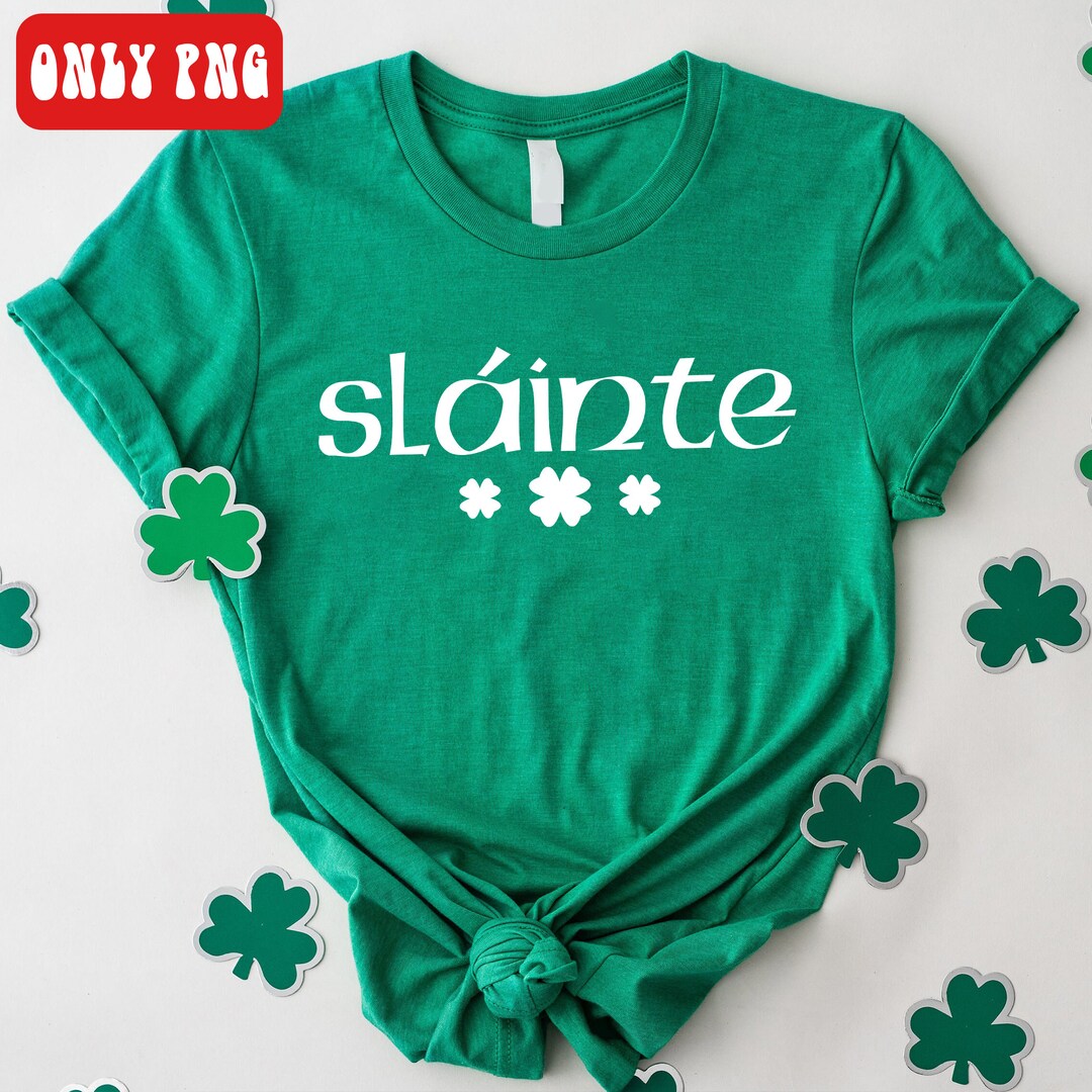 Slainte Png, St. Patrick's Day Png, Saint Patrick's Day Design Png ...