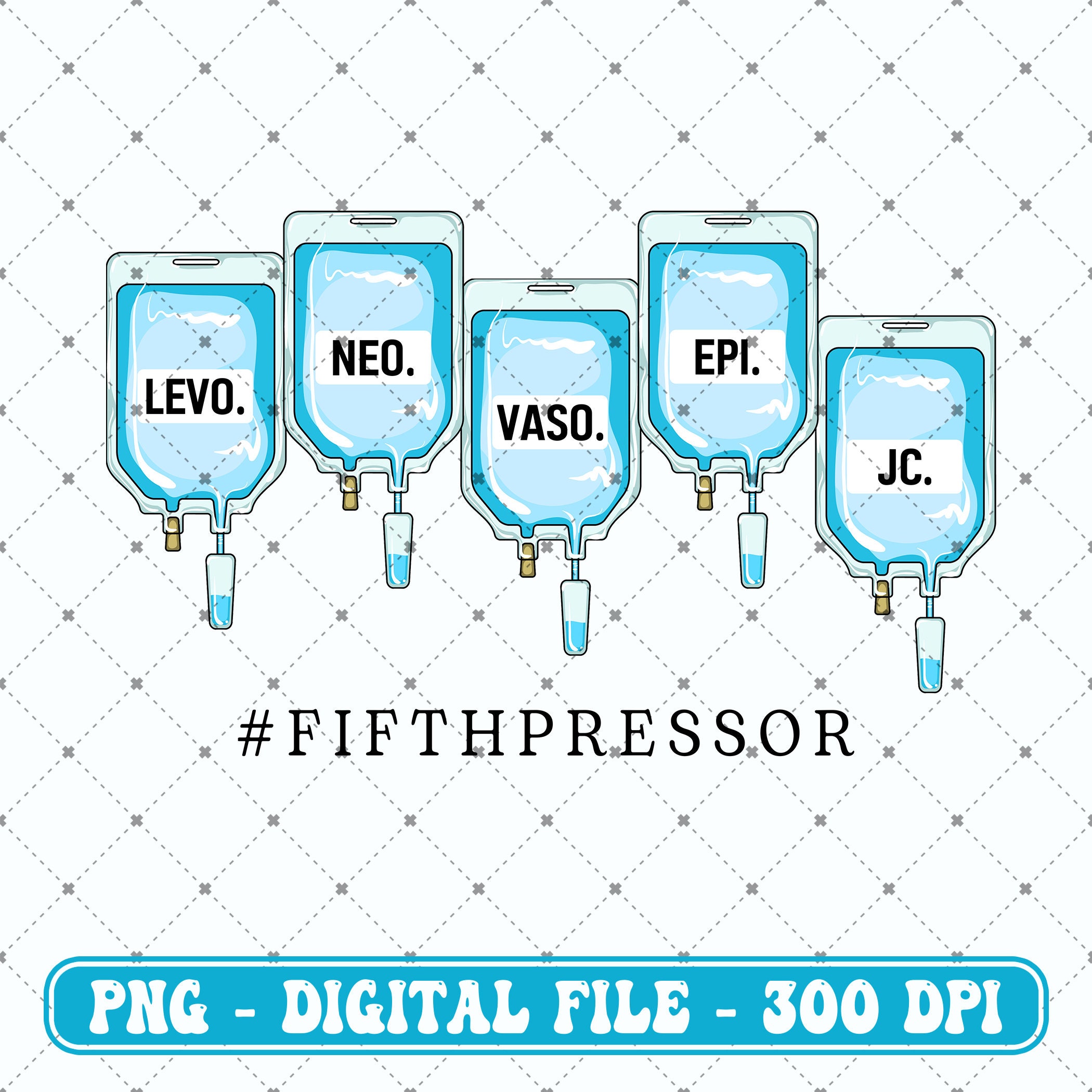 Jesus is the Fifth Pressor PNG, Funny ICU Nurse Png, Critical Care ...