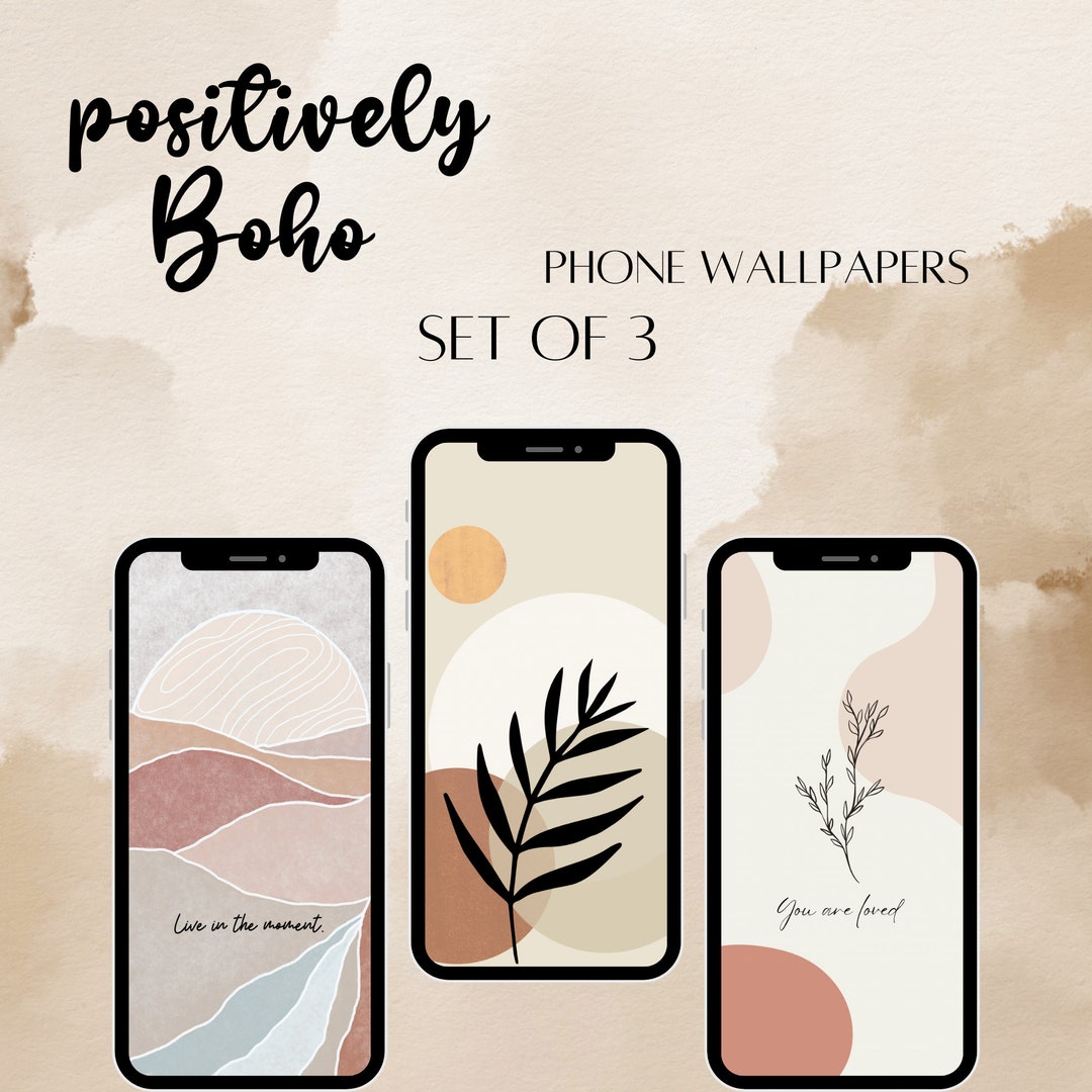 Positively Boho Phone Wallpaper | IOS Wallpaper| PNG Download - Etsy