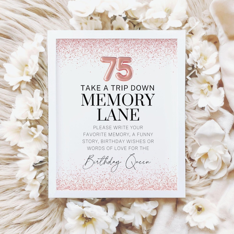 75th Birthday Memory Lane Sign, 8x10 Printable Party Decor, Rose ...
