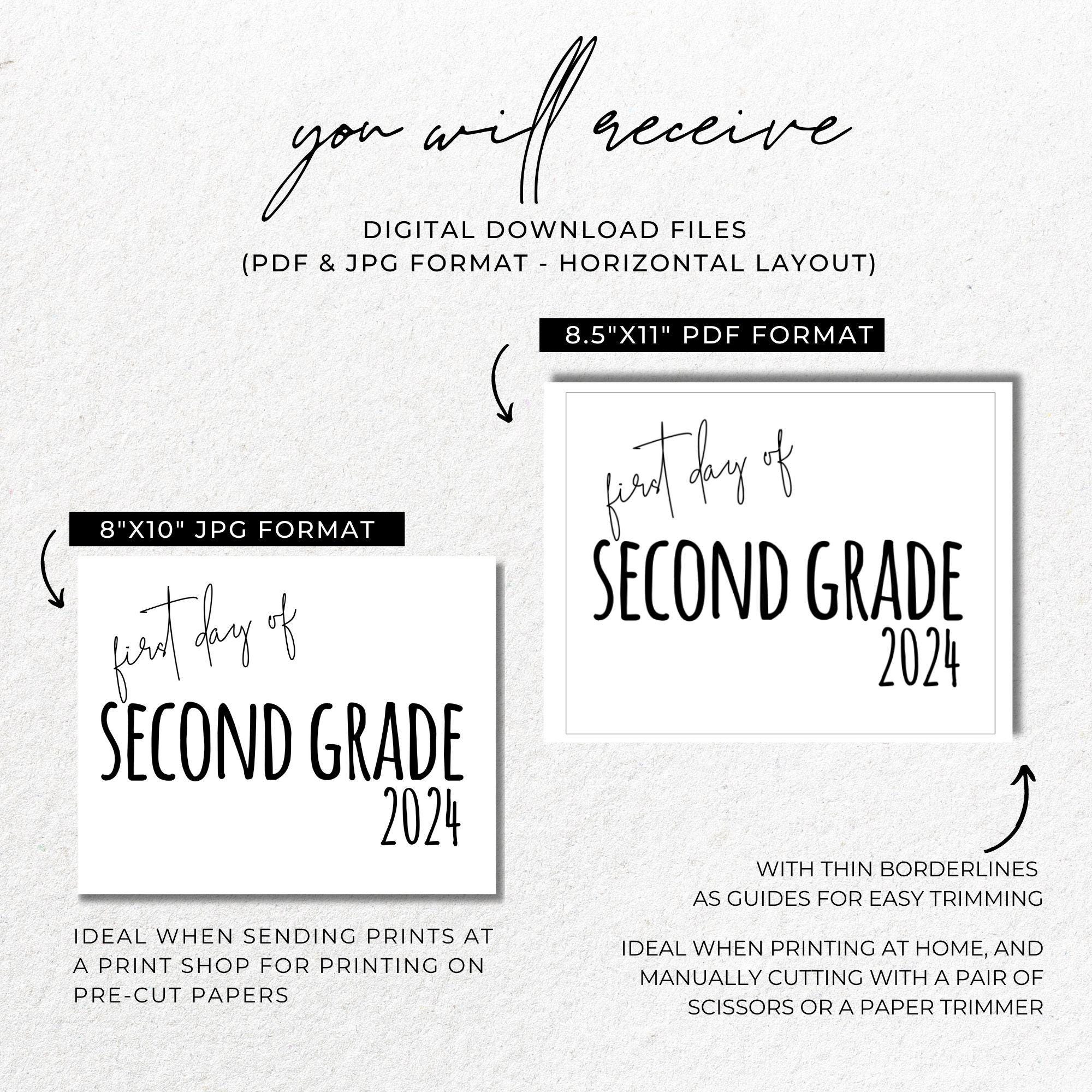 First Day of Second Grade 2024 Printable Sign 2nd Grade Back to School ...