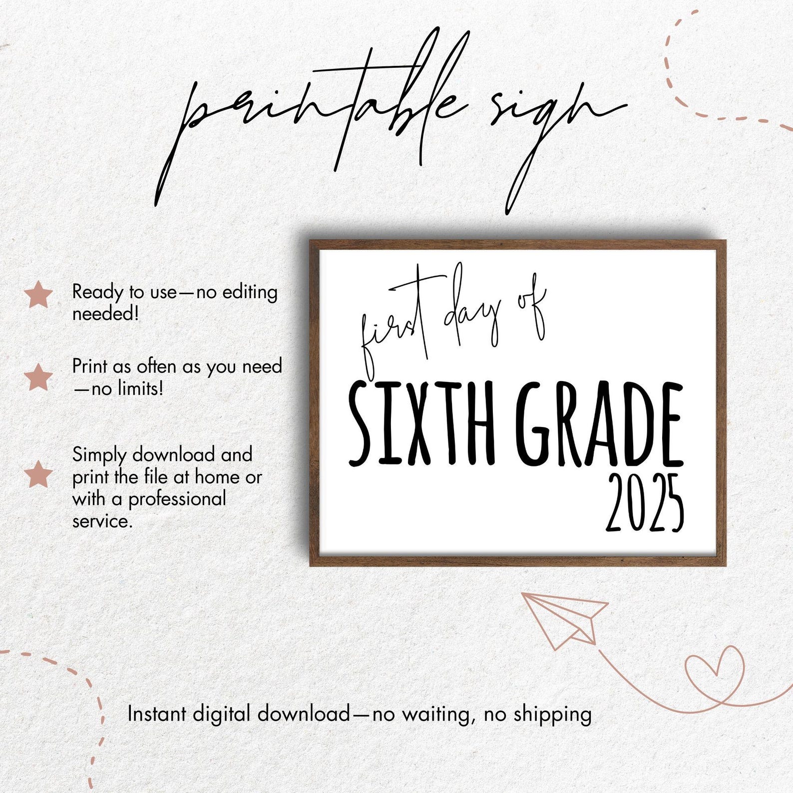 Sixth Grade 2025 Printable Sign: Back to School Photo Prop (digital ...