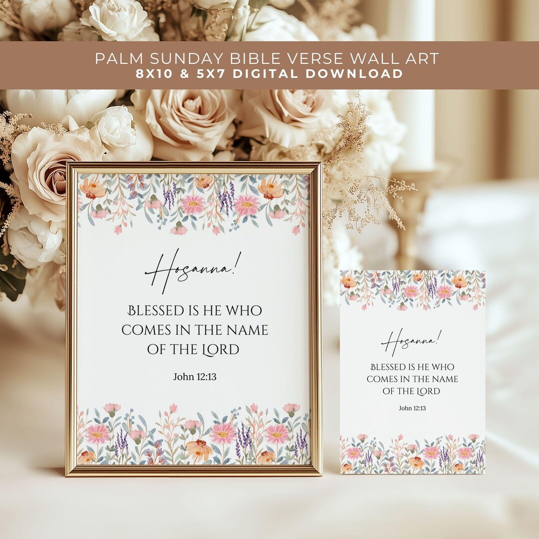Palm Sunday Bible Verse Print | John 12:13 Scripture Wall Art | Hosanna ...