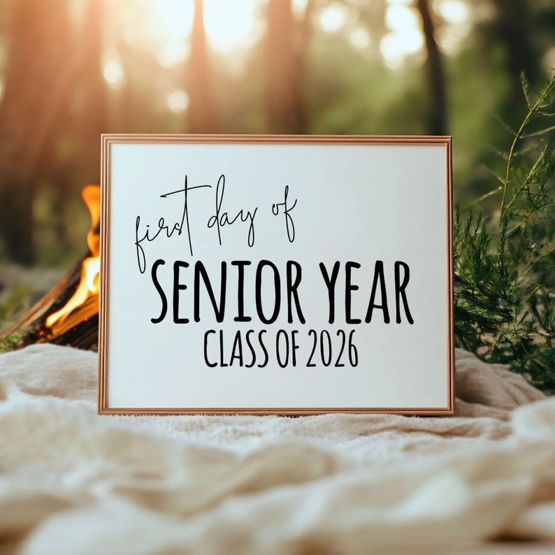 Senior Year 2026 Printable Sign: First Day of School Photo Prop ...