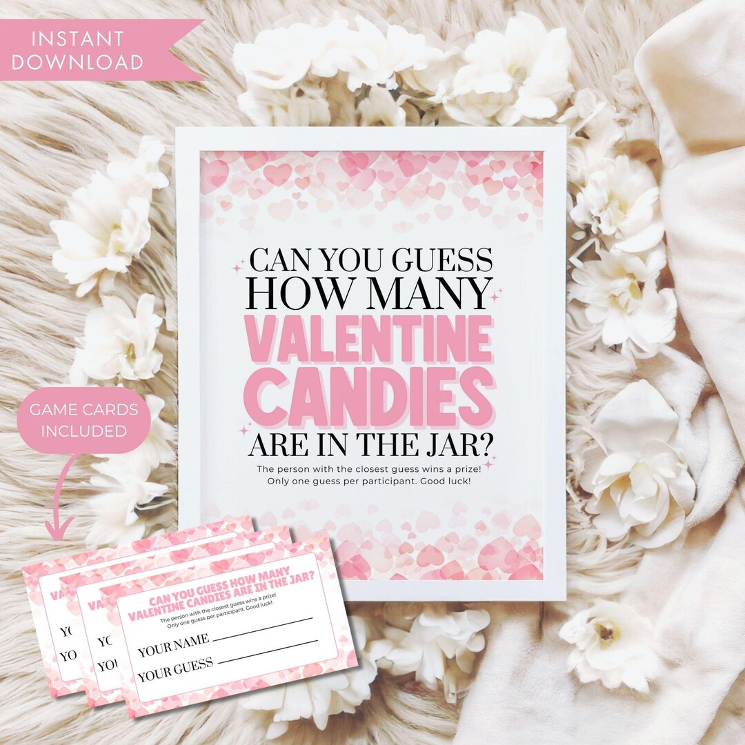 Guess How Many Valentine Candies Sign - Valentine’s Day Party Game ...