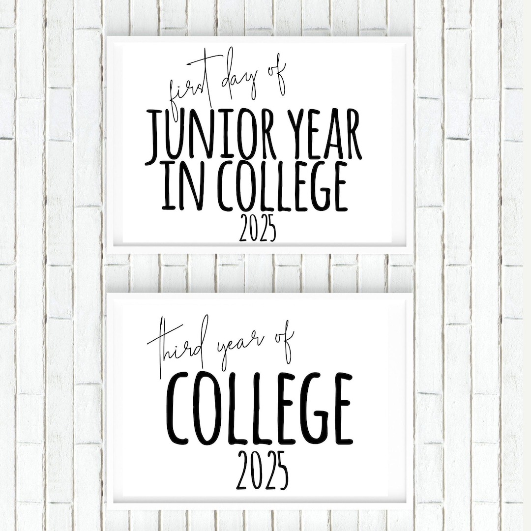 College Junior & Third Year Sign 2025 (digital Download) - Etsy
