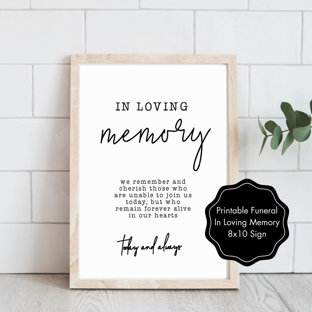 Funeral in Loving Memory Sign: Printable 8x10 (PDF & JPG) - Etsy