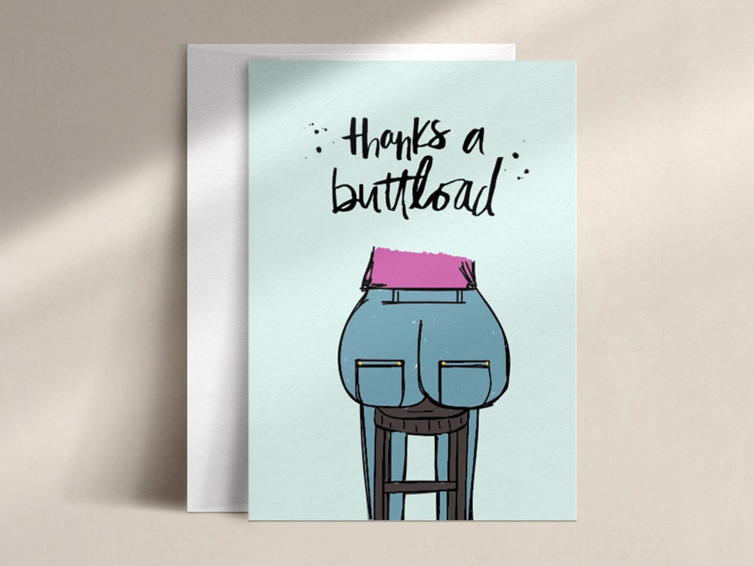 Thanks a Buttload Thank You Card DISC0082 - Etsy