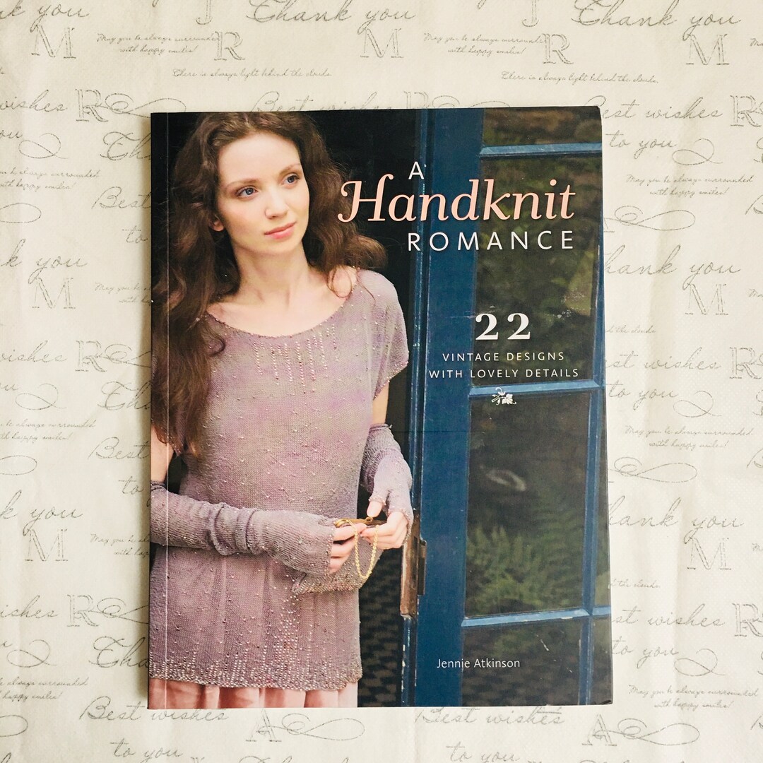 Handknit Knitting Pattern Book-a Handknit Romance 22 Vintage Designs ...