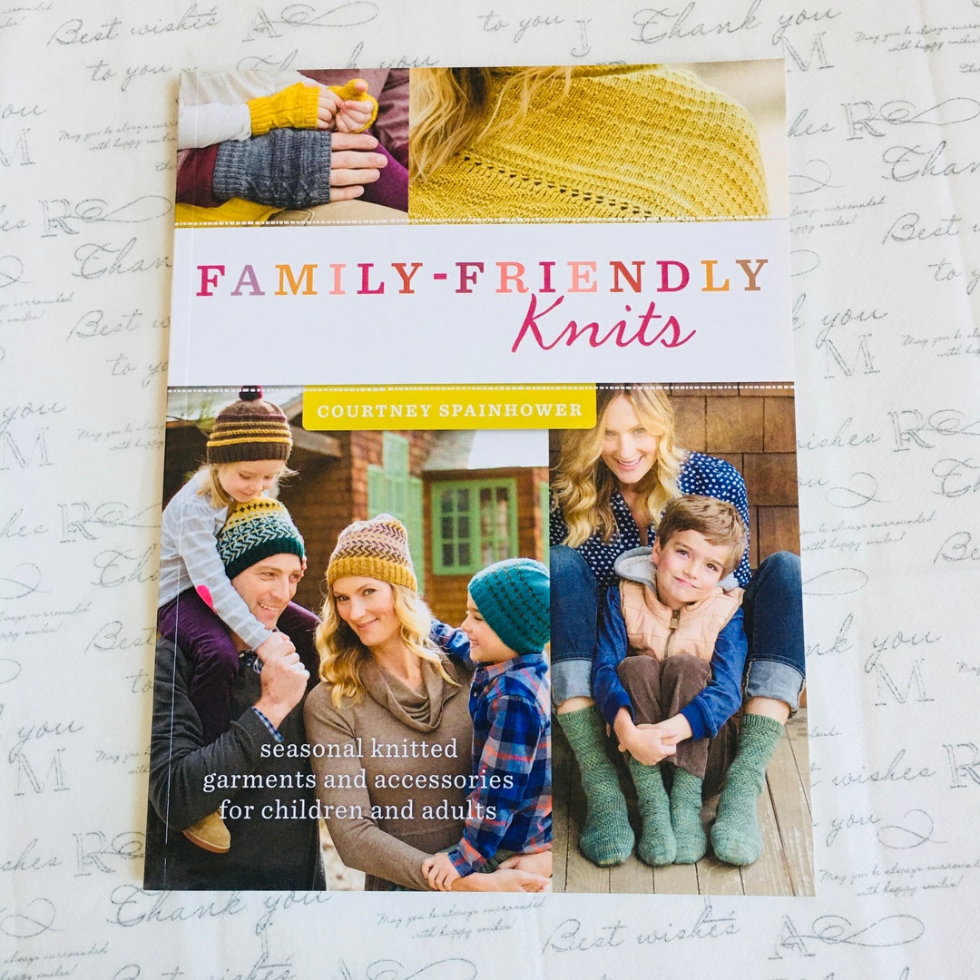 Kitting Pattern Book-family-friendly Knits Courtney Spainhower Seasonal ...