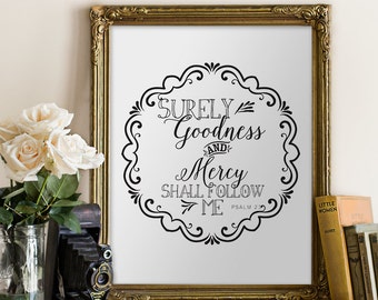 Printable Art Christian Surely Goodness and Mercy Shall Follow | Etsy