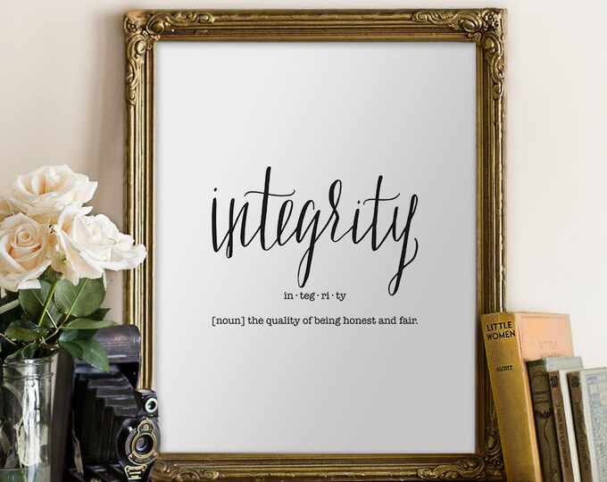 Integrity Dictionary Definition Art Print - Donation, Charity, Giving ...