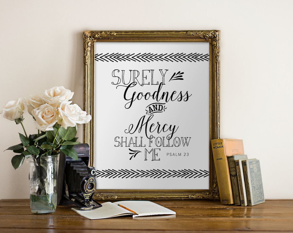 Printable Art Christian Surely Goodness and Mercy Shall Follow | Etsy