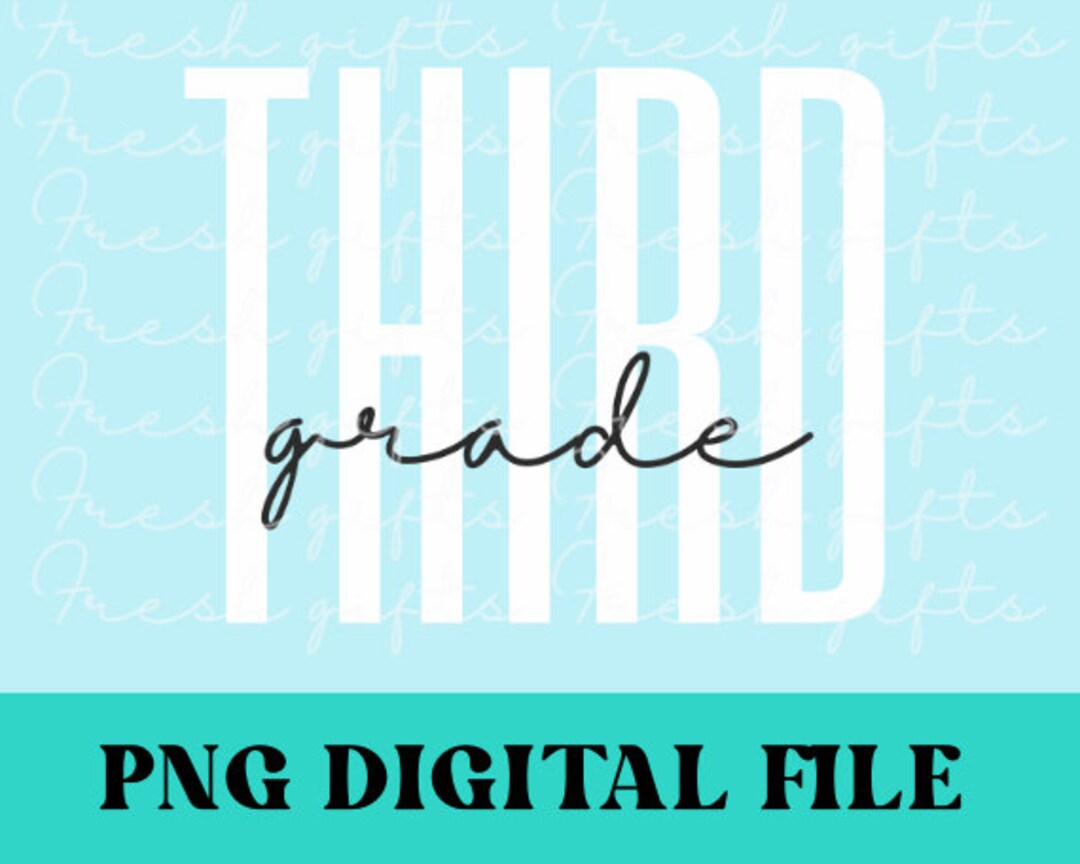 Third Grade Png, 3rd Grade Teacher Png, Classroom Decor 3rd Grade ...