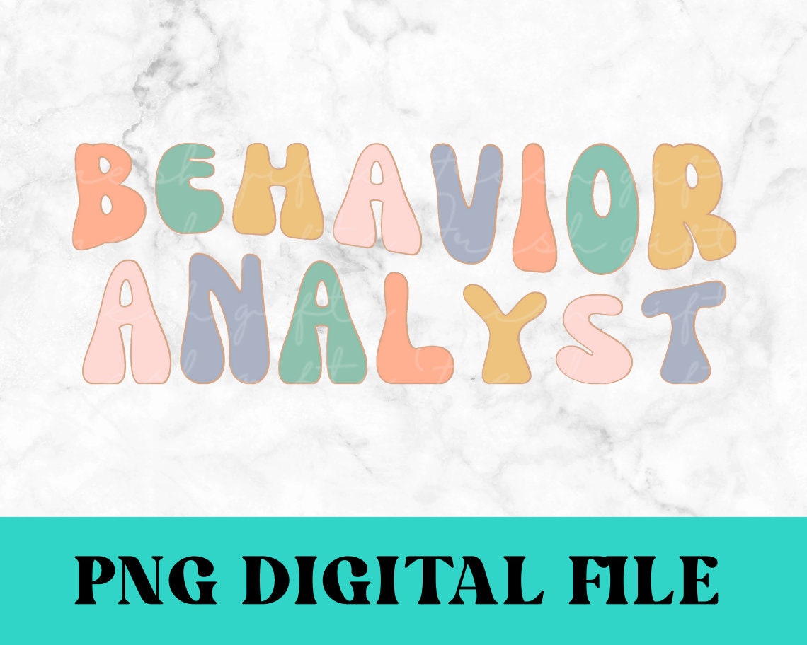 Behavior Analyst Png, Behavior Analyst Sublimation, Retro Groovy ...