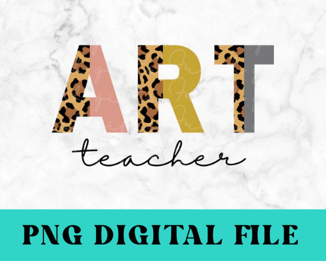 Art Teacher Png, Art Teacher Sublimation Png, Rainbow Art Teacher ...