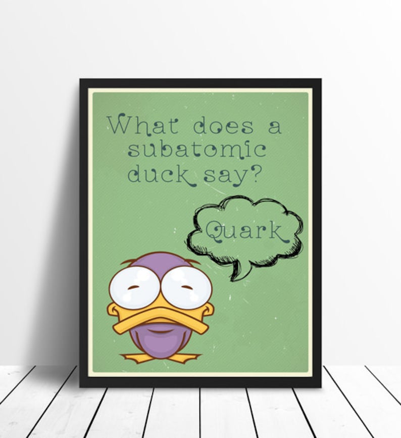 Science Poster - Subatomic Duck Joke, Printable - Etsy