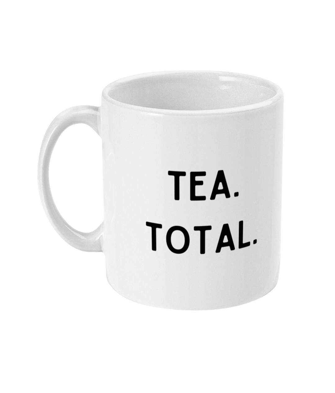 Thé. Total. 11oz White Mug Cadeau Teetotal T Total Tea Lover - Etsy France