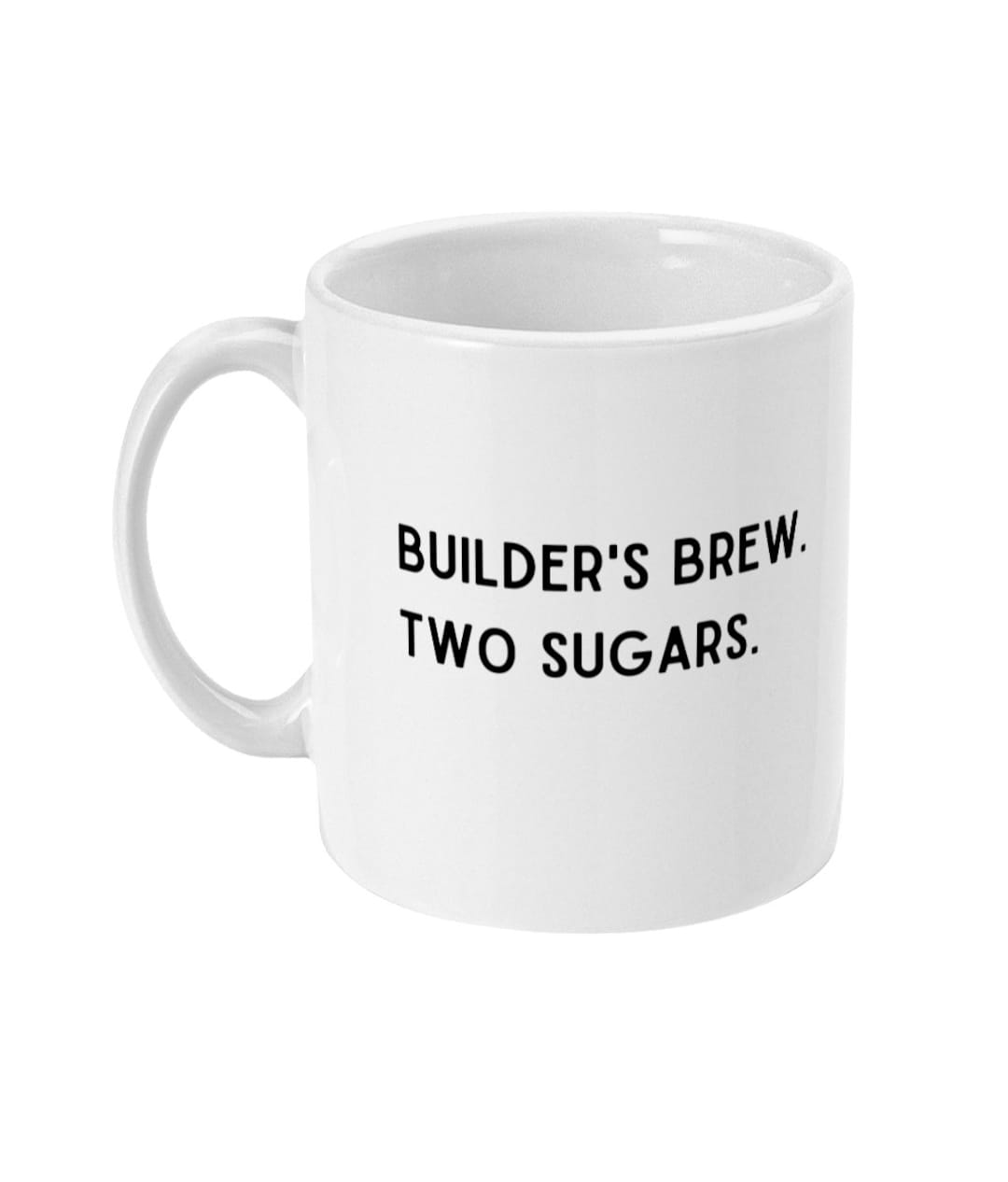Builder's Brew. Two Sugars. Tea Making Instructions for Strong Tea Gift ...