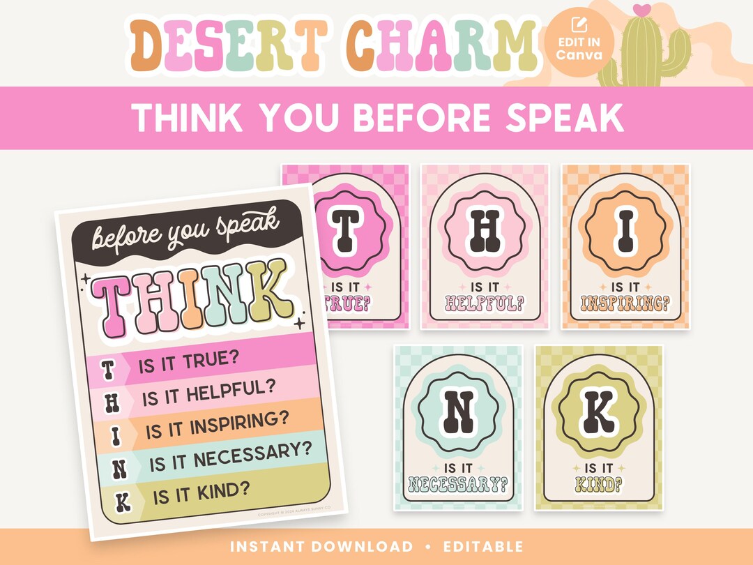 Editable Think Classroom Printable Posters, Think Before You Speak ...