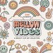 Groovy Retro Clip Art SVGS Pngs EPS AI Files Mellow Vibes - Etsy Canada