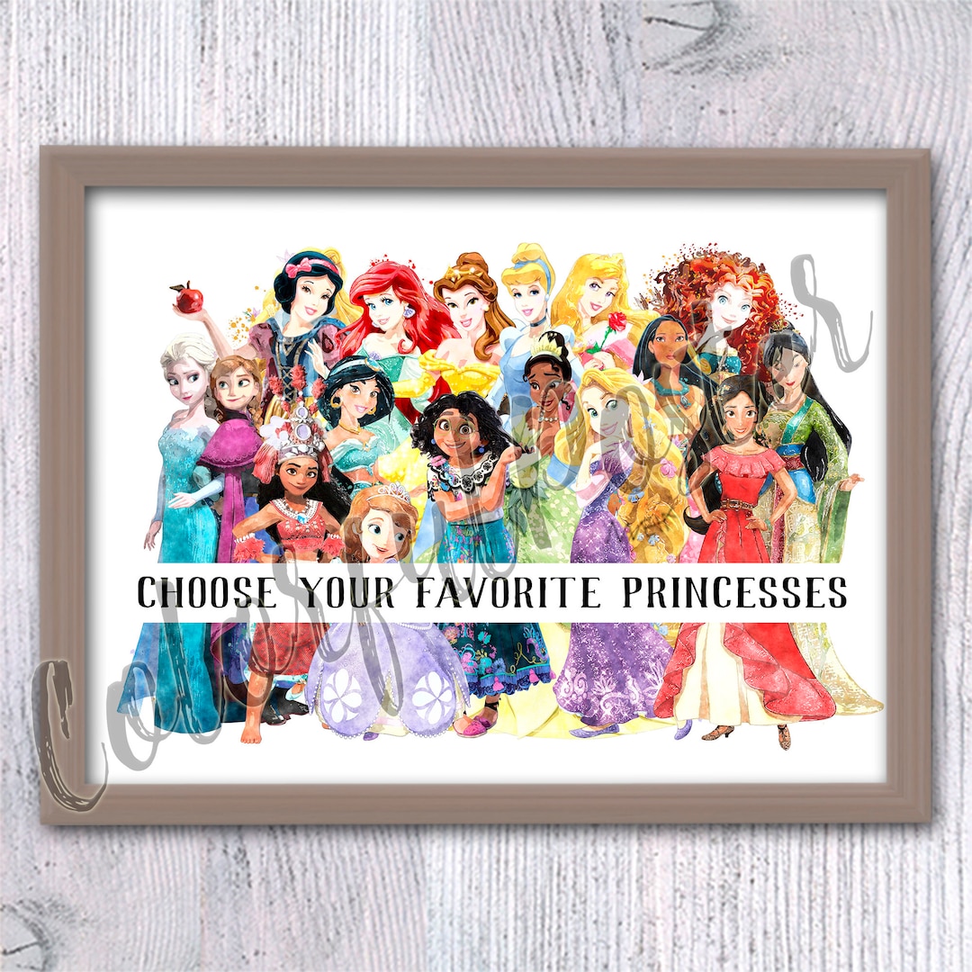 Custom Princess Print Make Your Own Poster Choose Your Favorite Disney ...