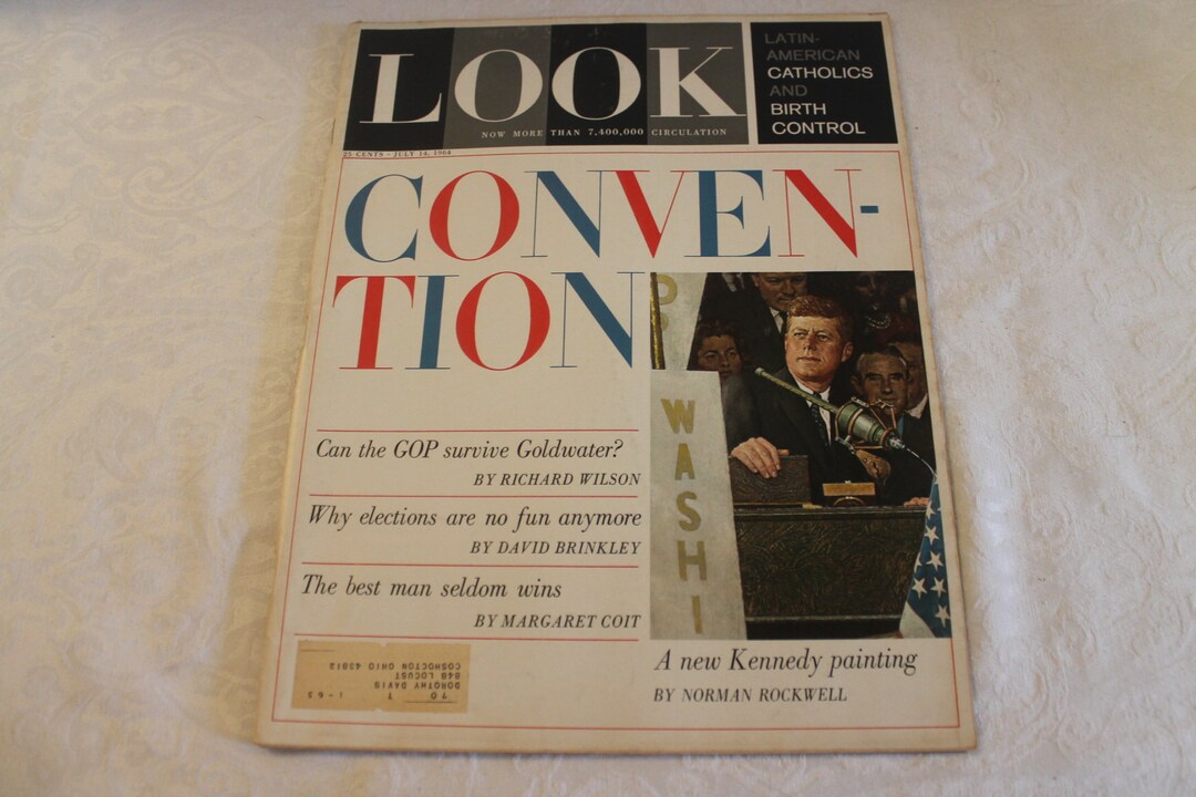 LOOK Magazine July 14, 1964 - Convention, Can the GOP Survive Goldwater ...