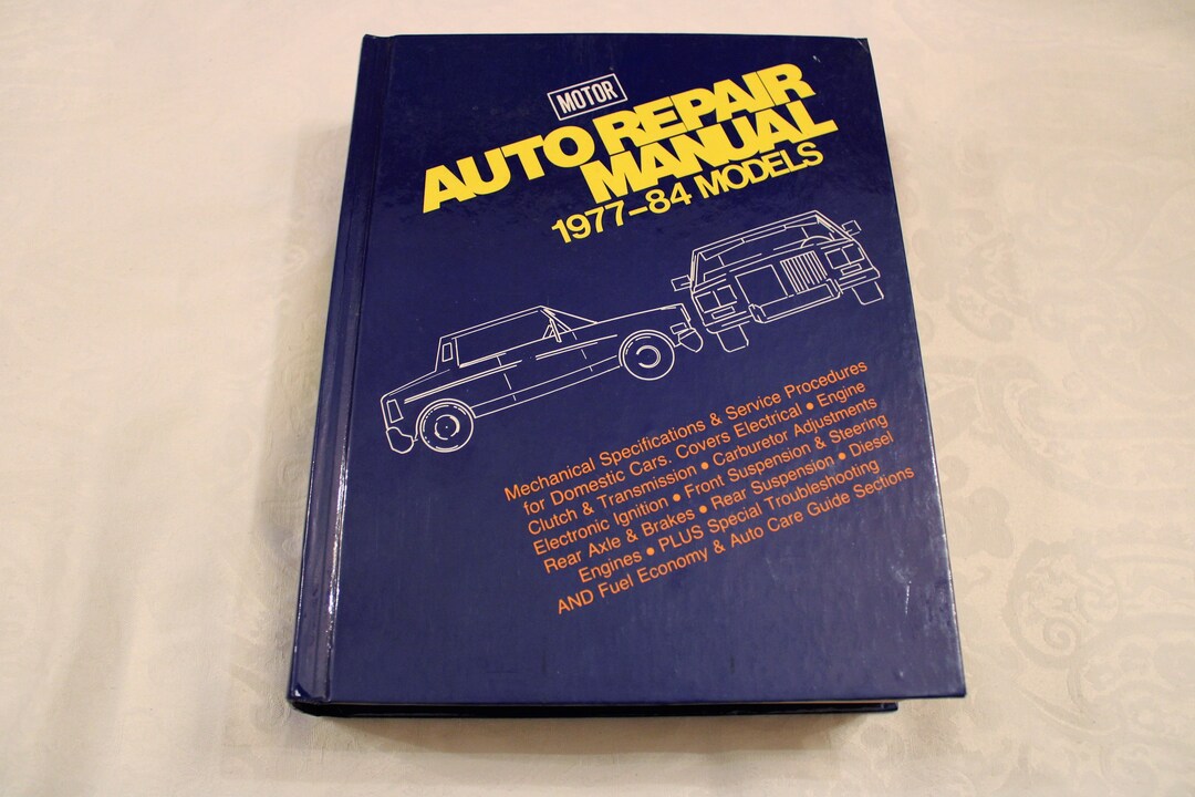 1984 Motor Auto Repair Manual Hardbound Book - Mechanical ...