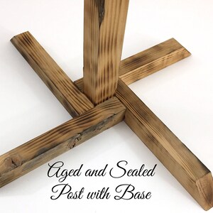 Stake or Post-with-base for Our Signs, Aged, Stained, or Painted to ...