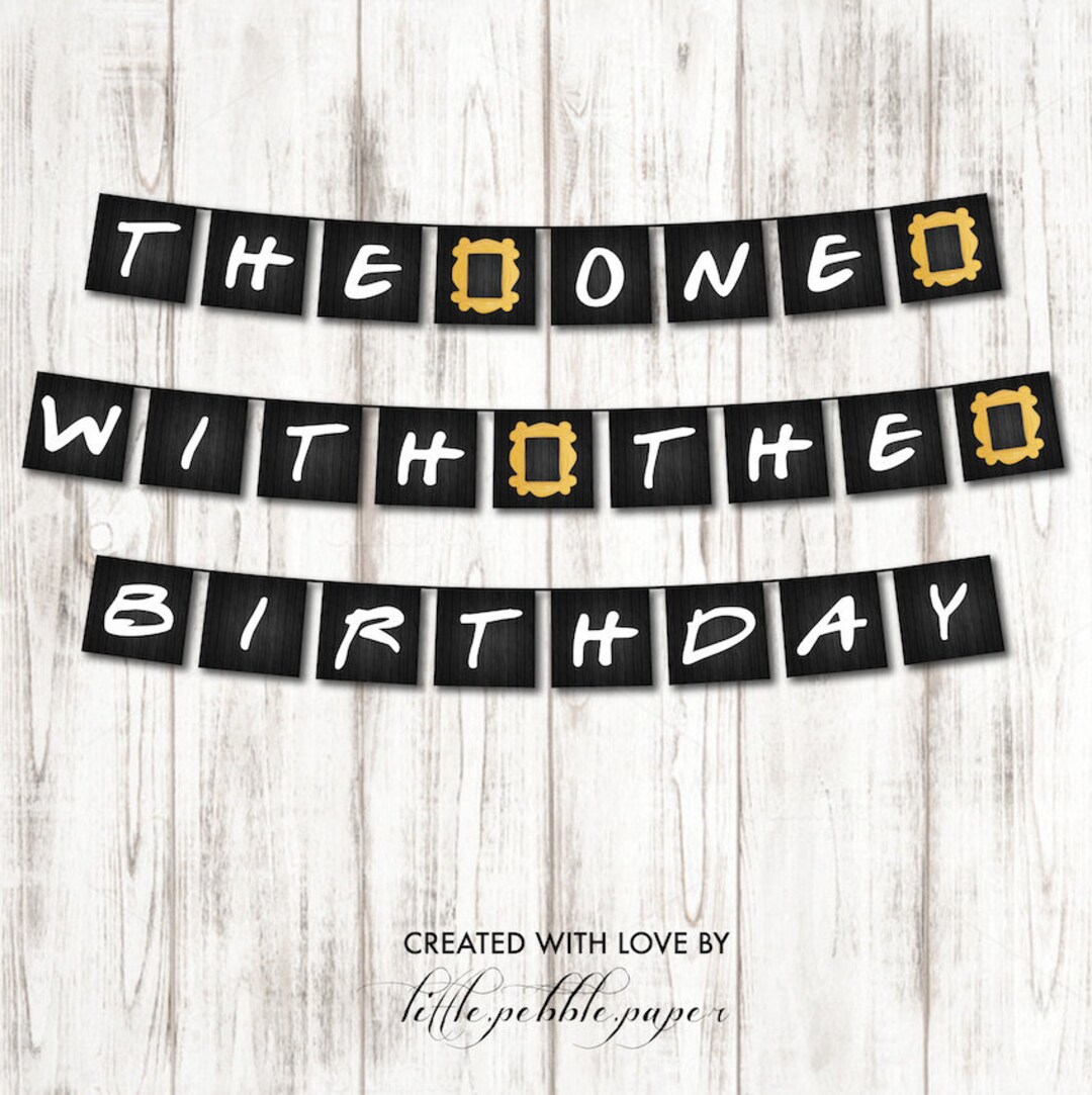 FRIENDS Birthday Banner PRINTABLE, Birthday Party Banner, PRINTABLE ...