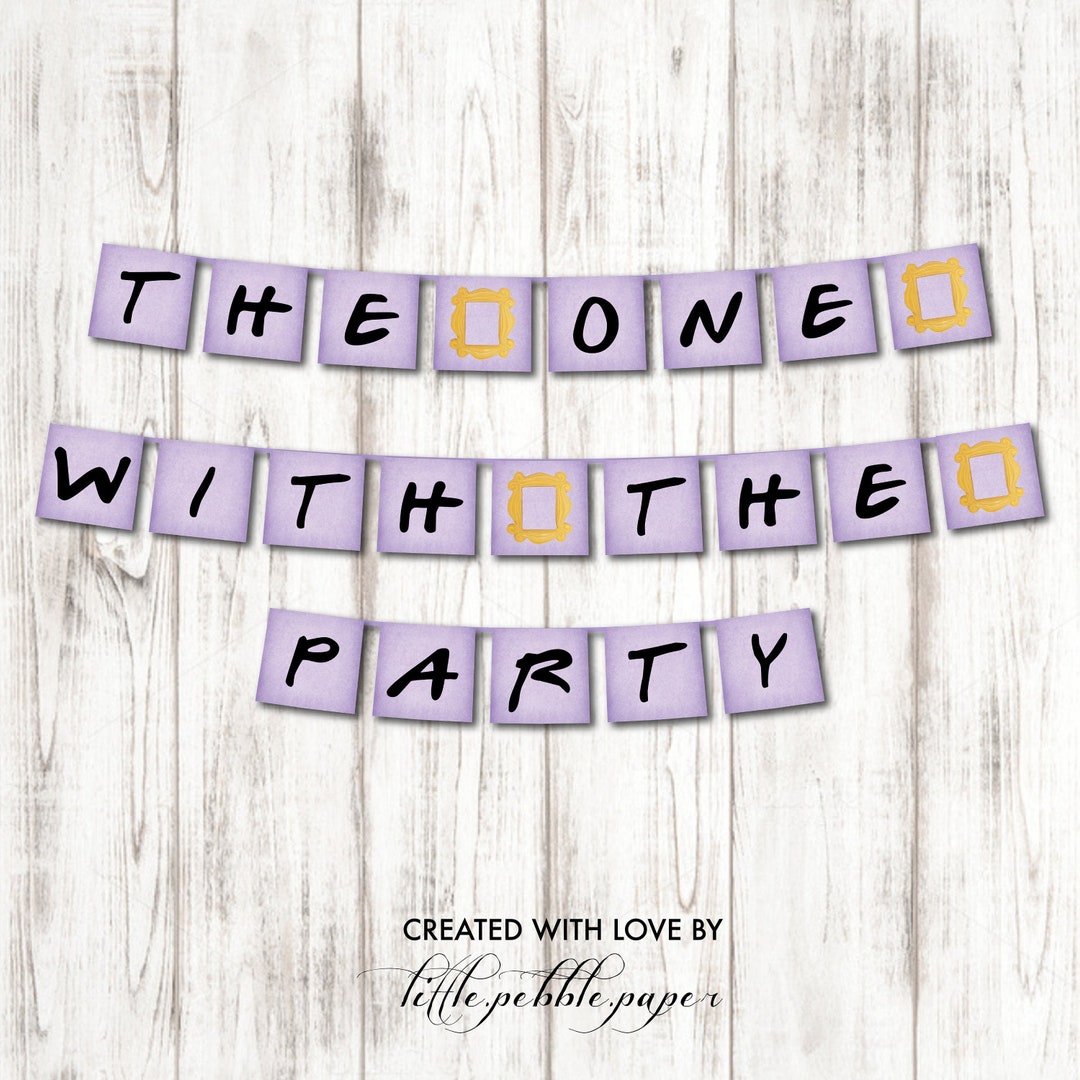 FRIENDS Party Banner PRINTABLE, Friends Theme Party, Friends Birthday ...