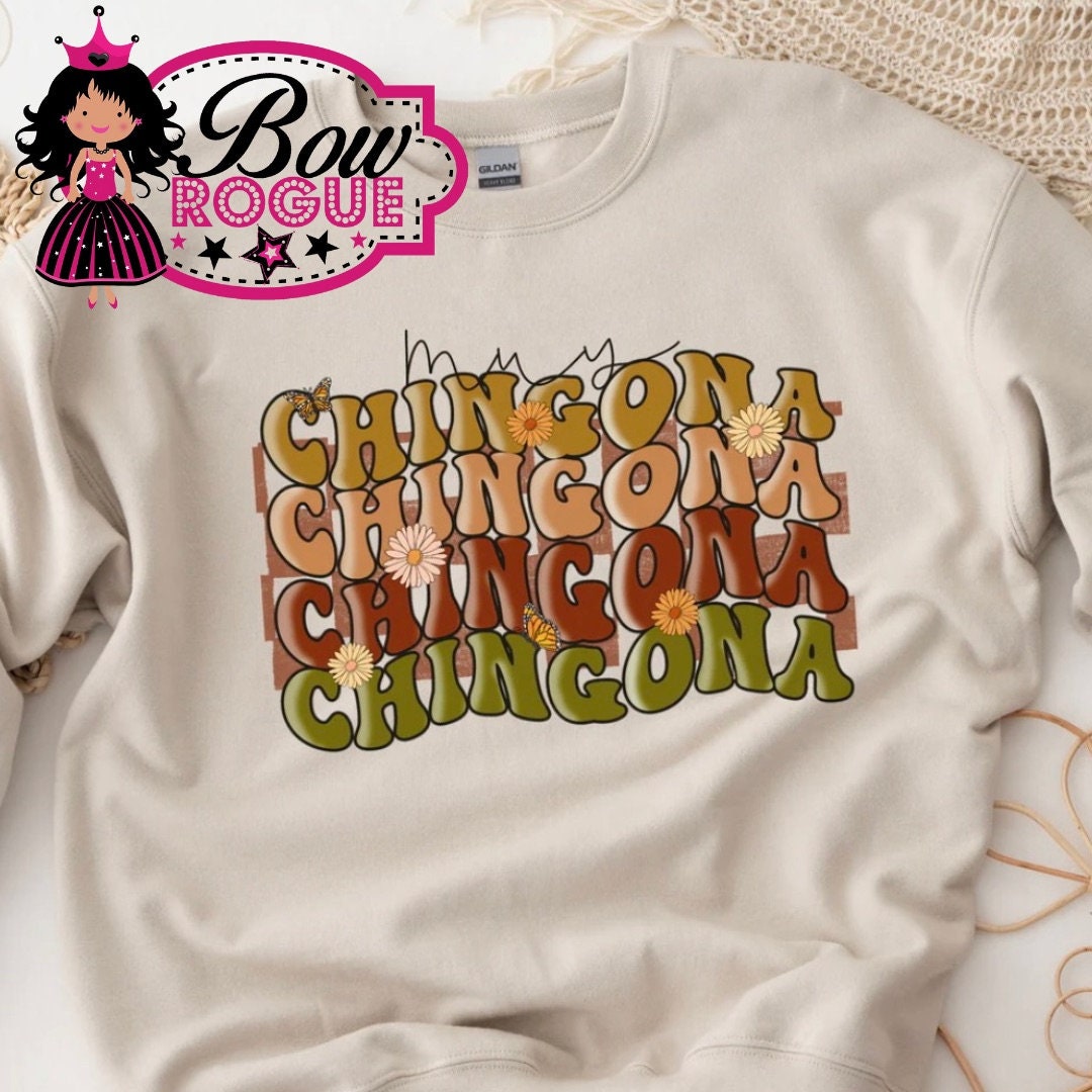 Muy Chingona, Baddie, Boss, Chingona Vibes, Boss Babe, Soft Shirt ...