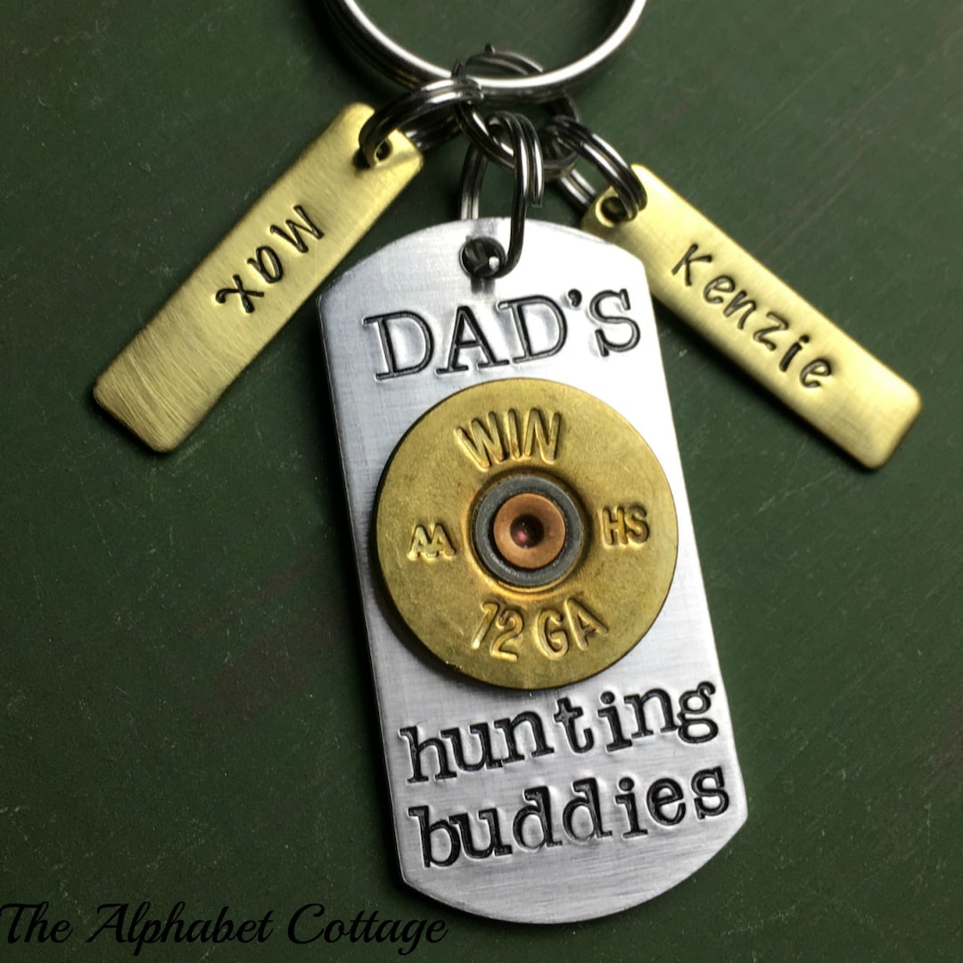 Dad's Hunting Buddies Keychain--bullet Keychain--keychain for Dad--gift ...