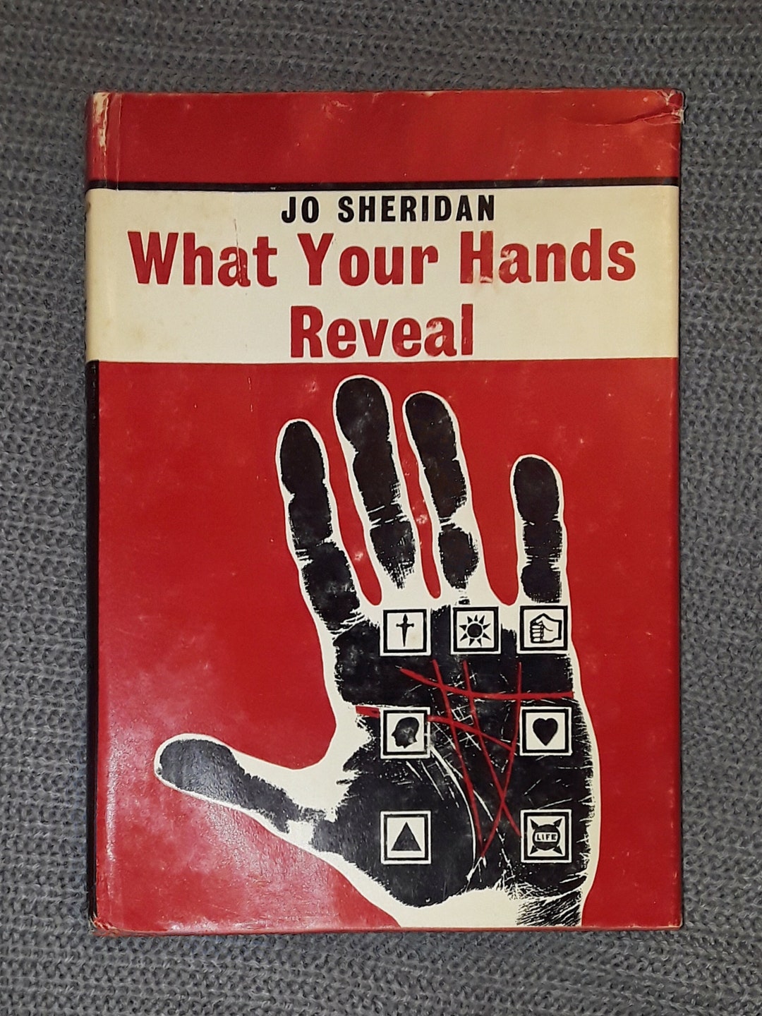 What Your Hands Reveal1963 Palmistry Book 1st Ed Hardcover W