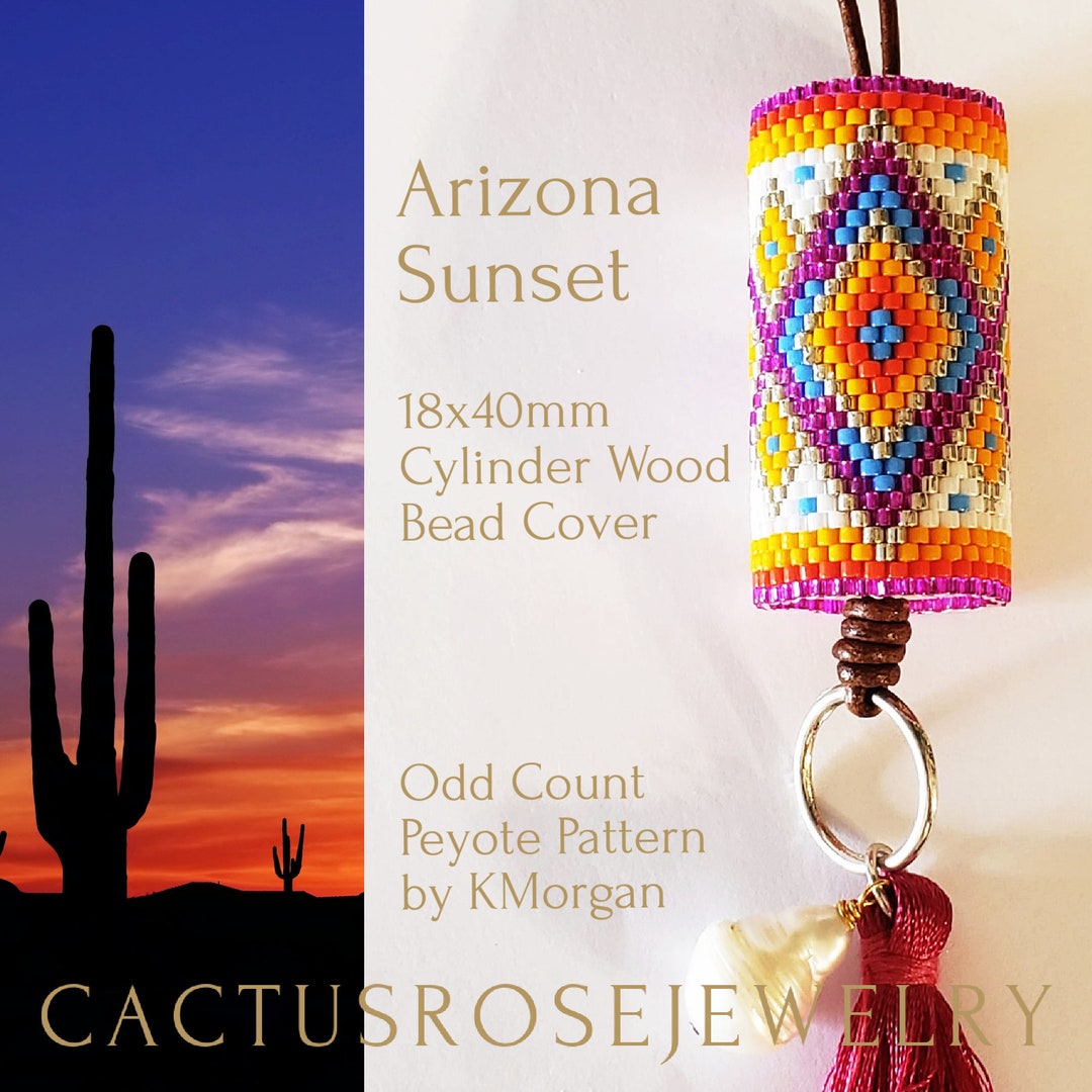 Arizona Sunset, Odd Count Peyote Pattern for the New18x40mm Cylinder ...