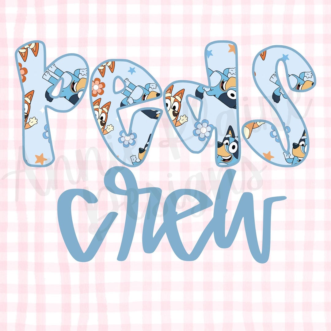 Bluey Pediatric Crew Png, Bluey Peds Nurse, Buzz Bluey Crew Png ...