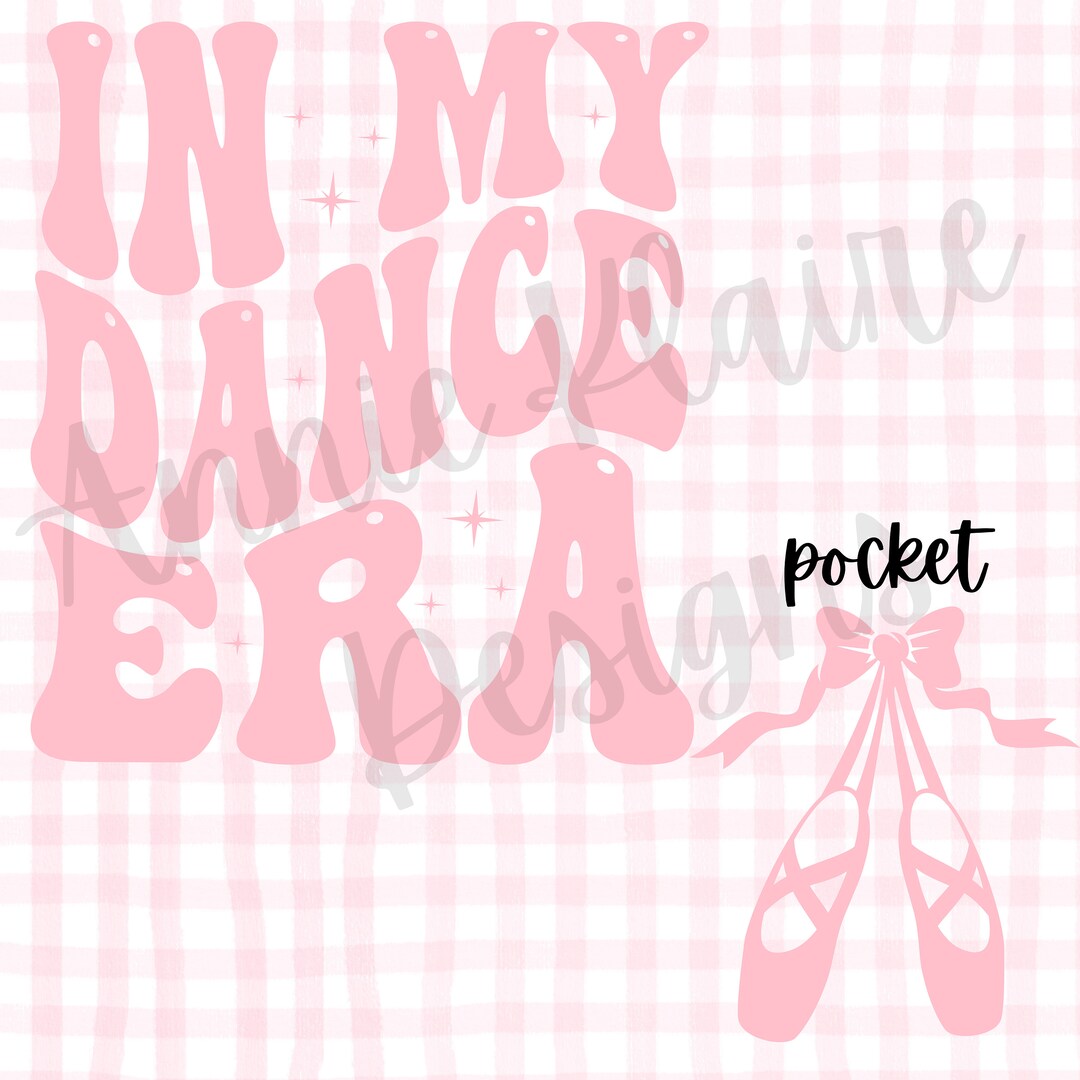 In My Dance Era PNG: T-shirt Design (digital Download) - Etsy