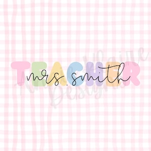 Custom Teacher Name PNG: Personalized Design (digital Download) - Etsy ...