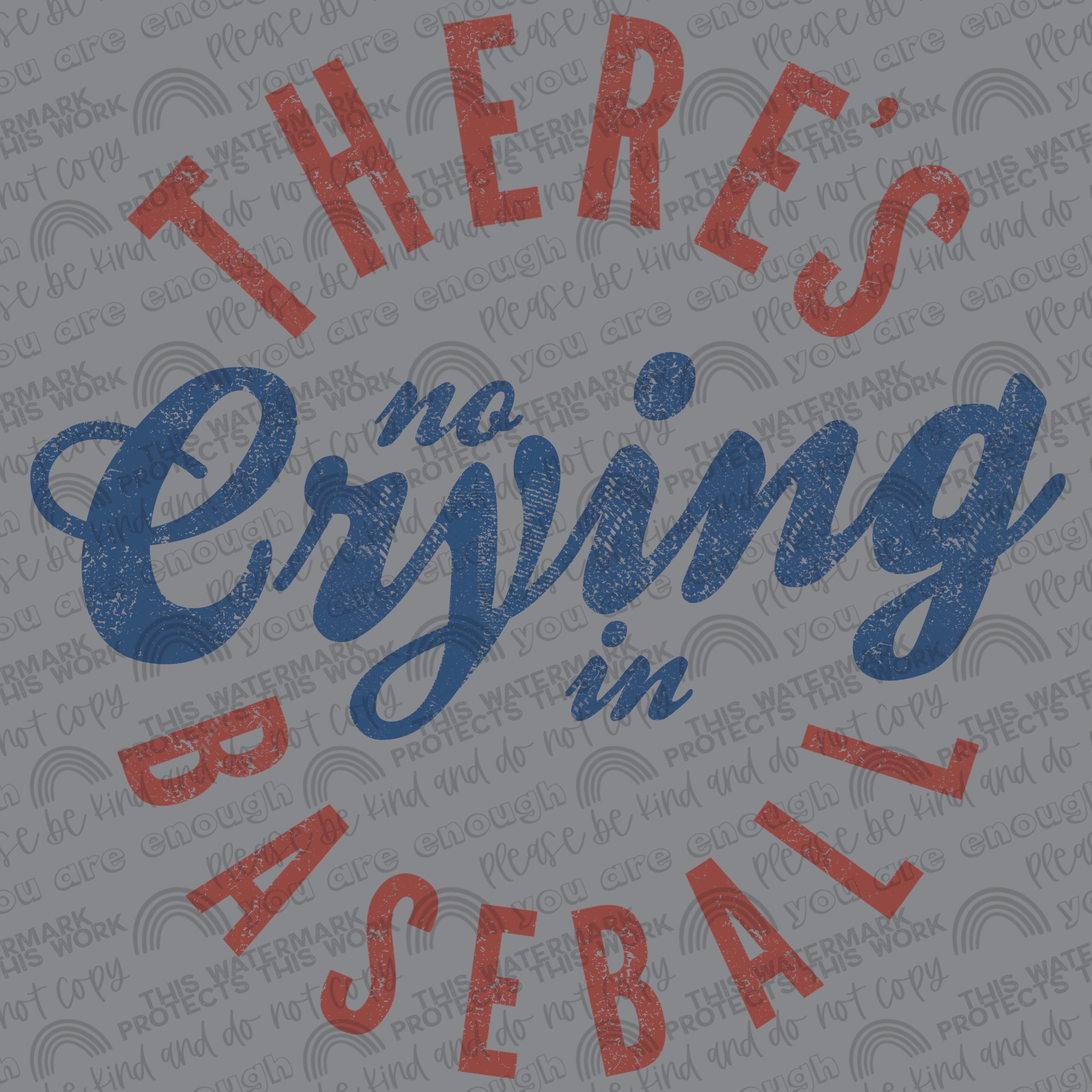 Theres No Crying In Baseball Png Etsy