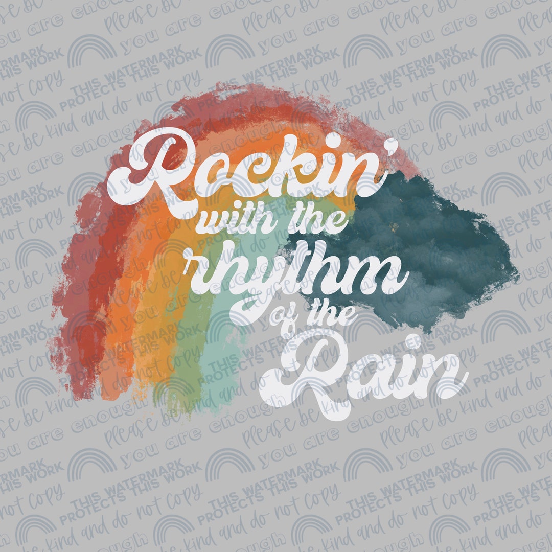 Rockin With the Rhythm of the Rain PNG - Etsy