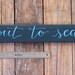 Out to Sea Sign Nautical Wall Decor Custom Wood Sign Rustic | Etsy