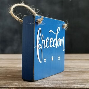 Freedom Sign Ornament, Primitive Patriotic Decor, 4th of July Sign ...